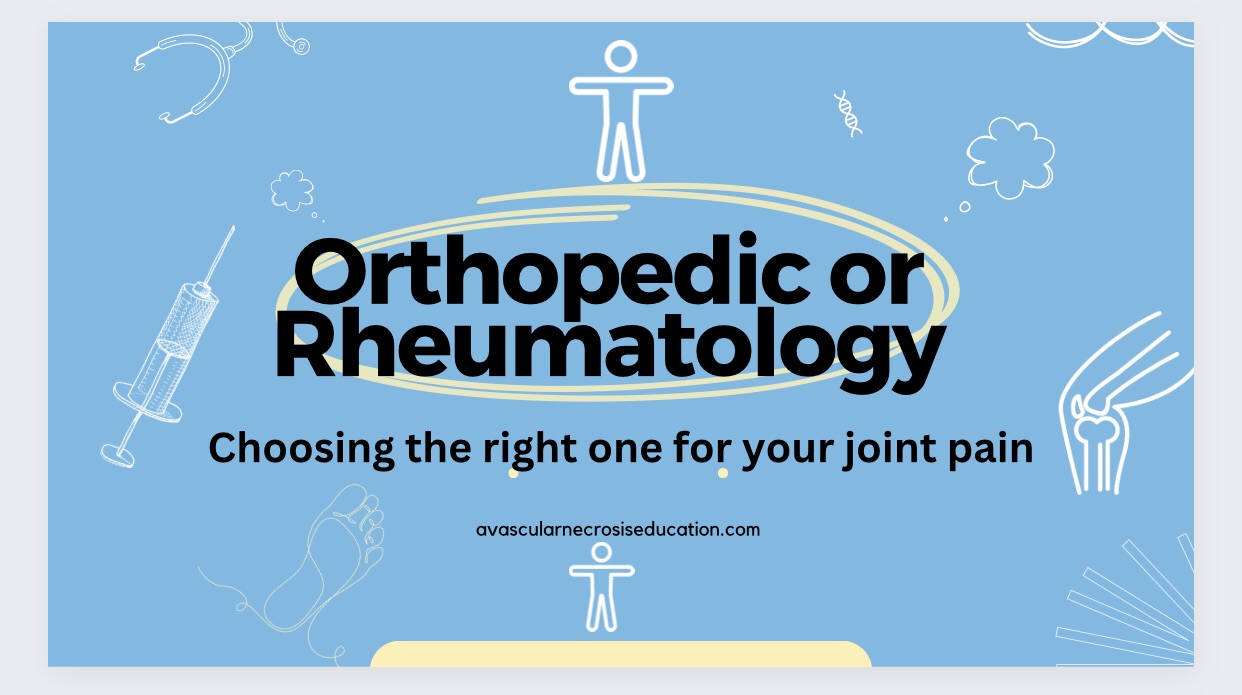 Selecting between an Orthopedic Surgeon and a Rheumatologist for Your ...